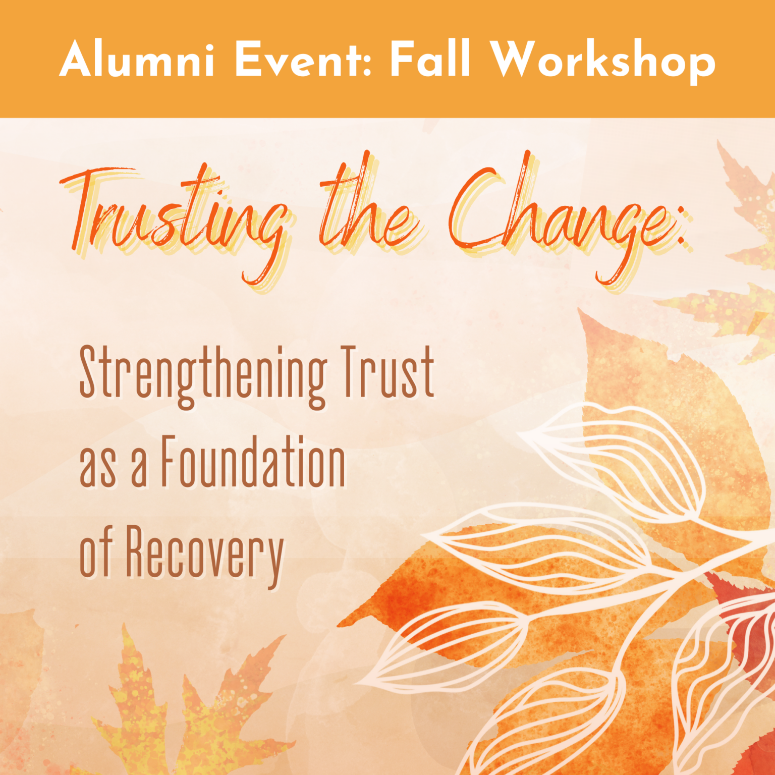 Trusting the Change: Strengthening Trust as a Foundation of Recovery ...