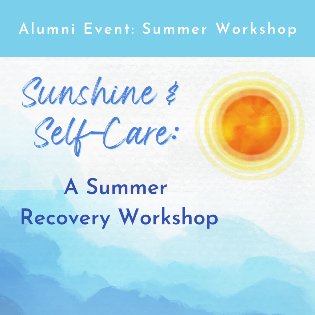 Sunshine and Self-Care: A Summer Recovery Workshop - The Renfrew Center