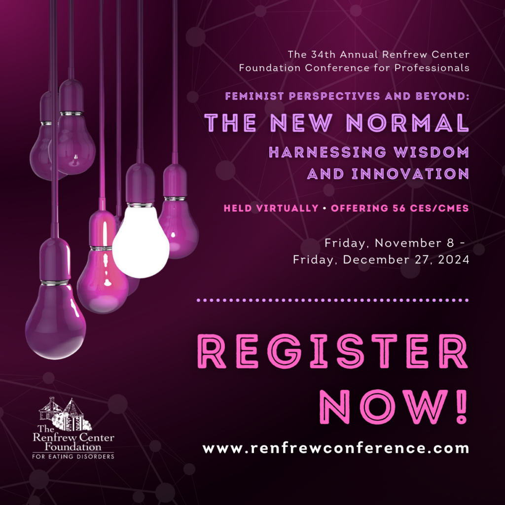 The Renfrew Center Foundation's 2024 Conference for Professionals - The ...